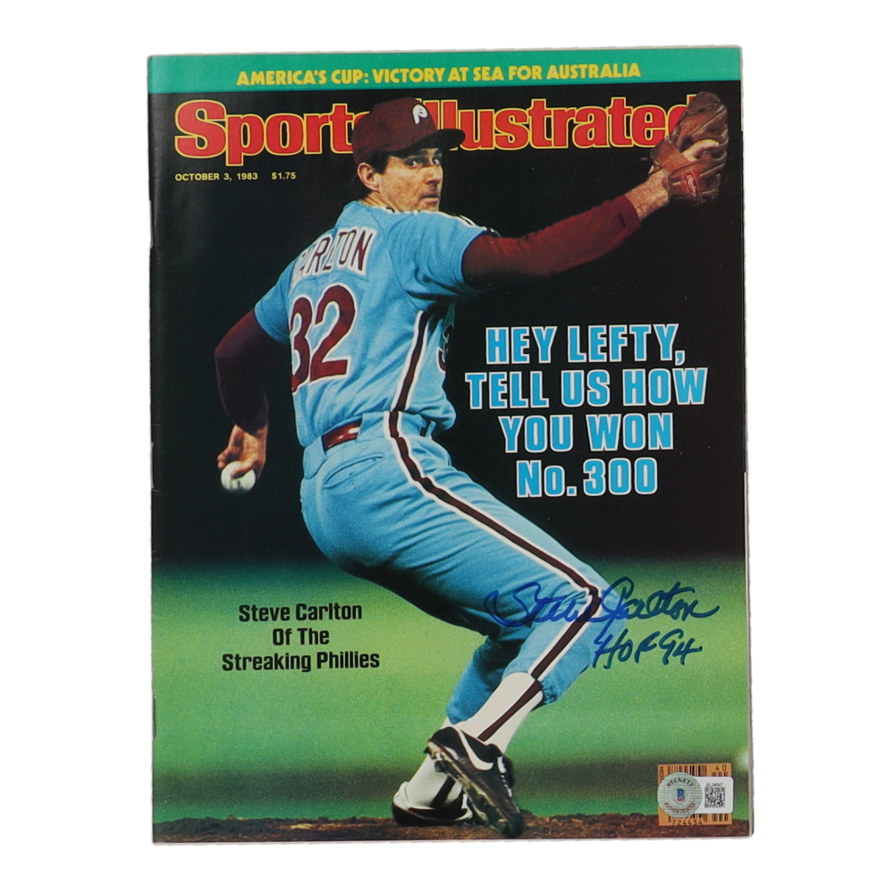 Steve Carlton Signed 1983 Sports Illustrated Magazine Inscribed "HOF 94" (Beckett) | Pristine ...