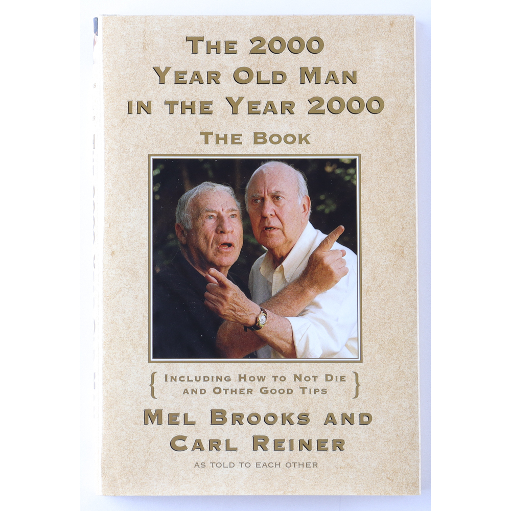 Mel Brooks & Carl Reiner Signed "The 2000 Year Old Man In The Year 2000 ...