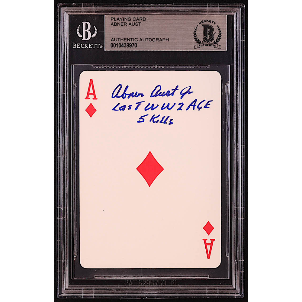 Abner M. Aust Signed Ace of Diamonds Playing Card Inscribed "Last WW2 ...