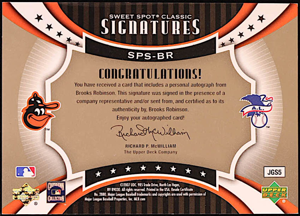 Brooks Robinson 2007 Sweet Spot Classic Signatures Barrel Blue Ink # ...