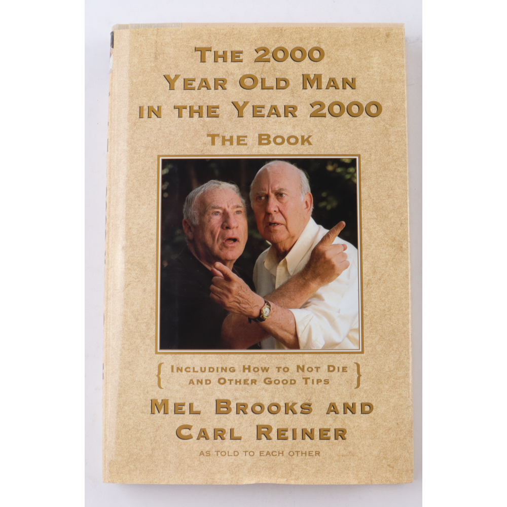 Mel Brooks & Carl Reiner Signed "The 2000 Year Old Man In The Year 2000 ...