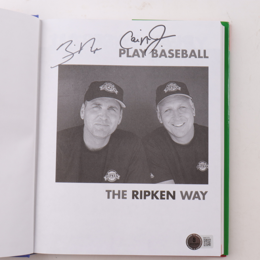Cal Ripken Jr. & Billy Ripken Signed "The Ripken Way" Hardcover Book ...