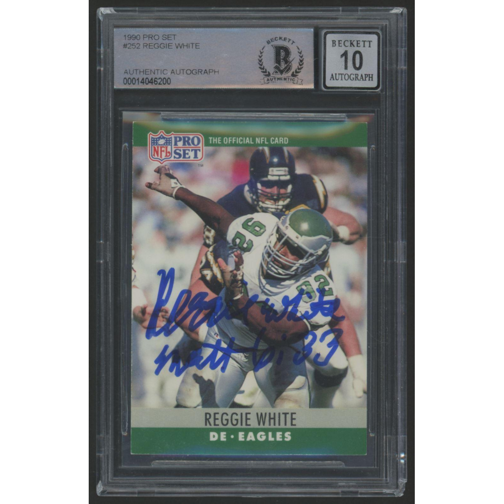 Reggie White Signed 1990 Pro Set #252 (BGS | Autograph Graded 10 ...