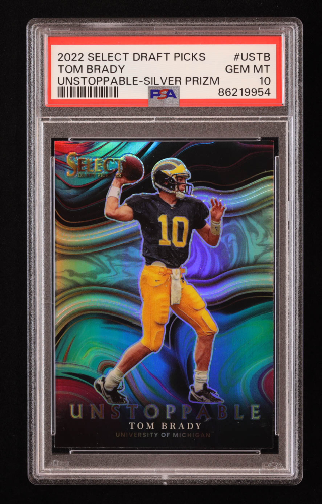 Tom Brady 2022 Select Draft Picks Unstoppable Prizms #16 (PSA 10 ...