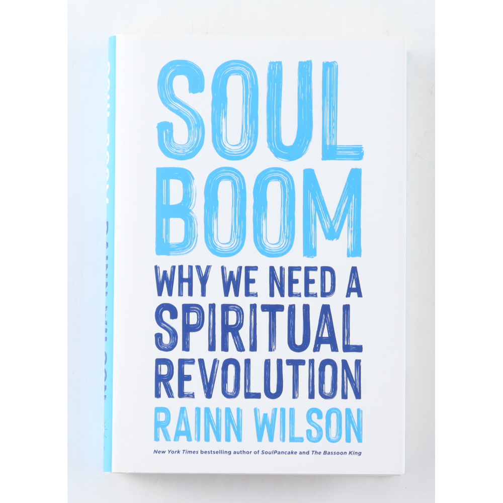 Rainn Wilson Signed "Soul Boom: Why We Need a Spiritual Revolution ...