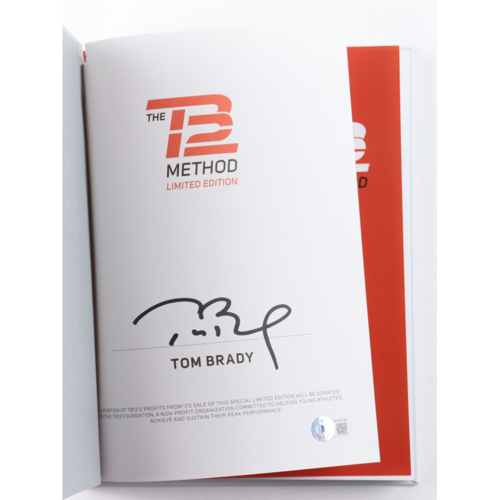 Tom Brady Signed "The TB12 Method Limited Edition" Hardcover Book with ...