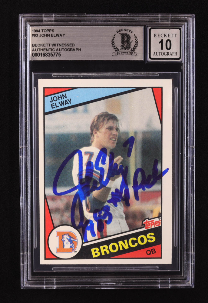 John Elway Signed 1984 Topps #63 RC (BGS | Autograph Graded BGS 10 ...