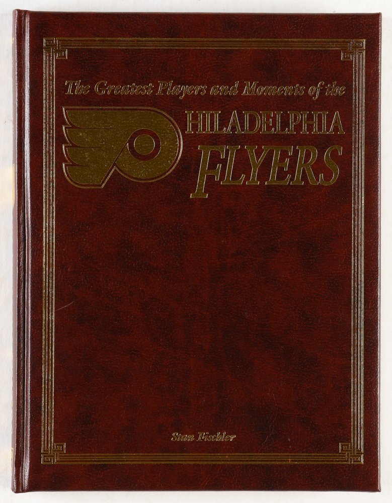 Philadelphia Flyers "The Greatest Players And Moments" Hardcover Book ...