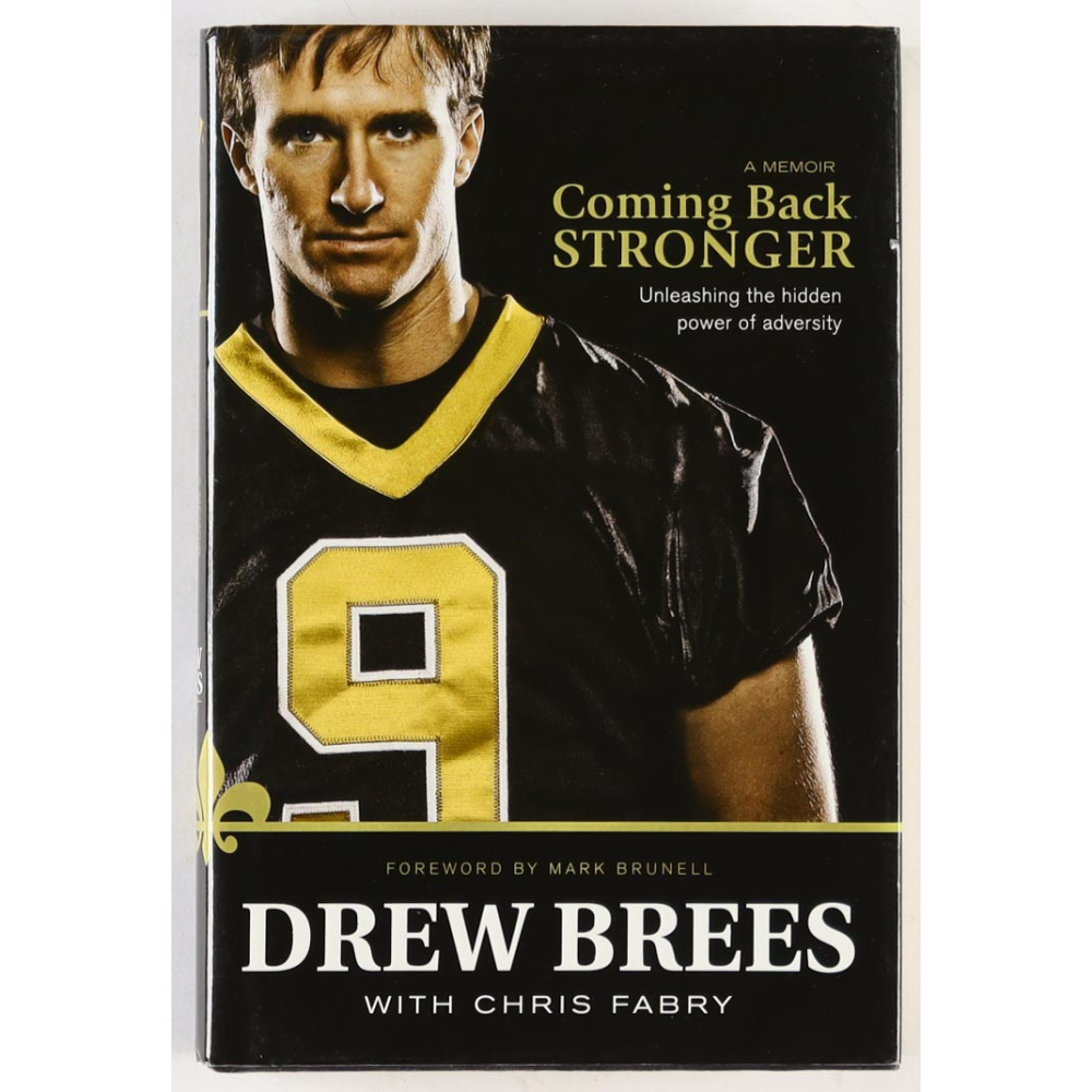 Drew Brees Signed "Coming Back Stronger" Hardcover Book (Beckett ...