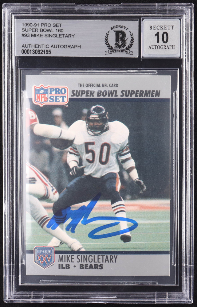 Mike Singletary Signed 1990-91 Pro Set Super Bowl 160 #93 (BGS | Auto ...