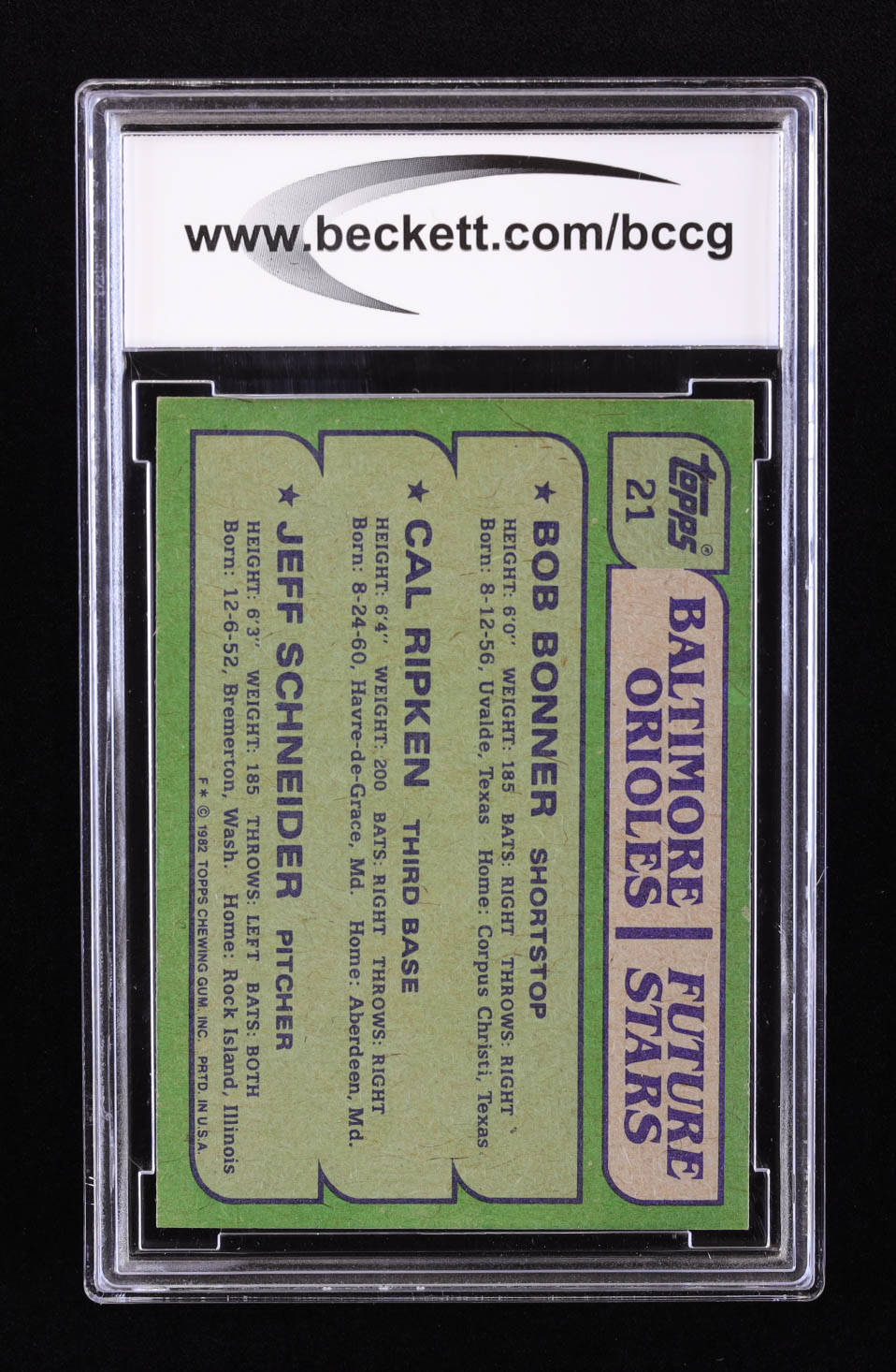 Bob Bonner / Cal Ripken Jr. / Jeff Schneider 1982 Topps #21 RC (BCCG 10 ...