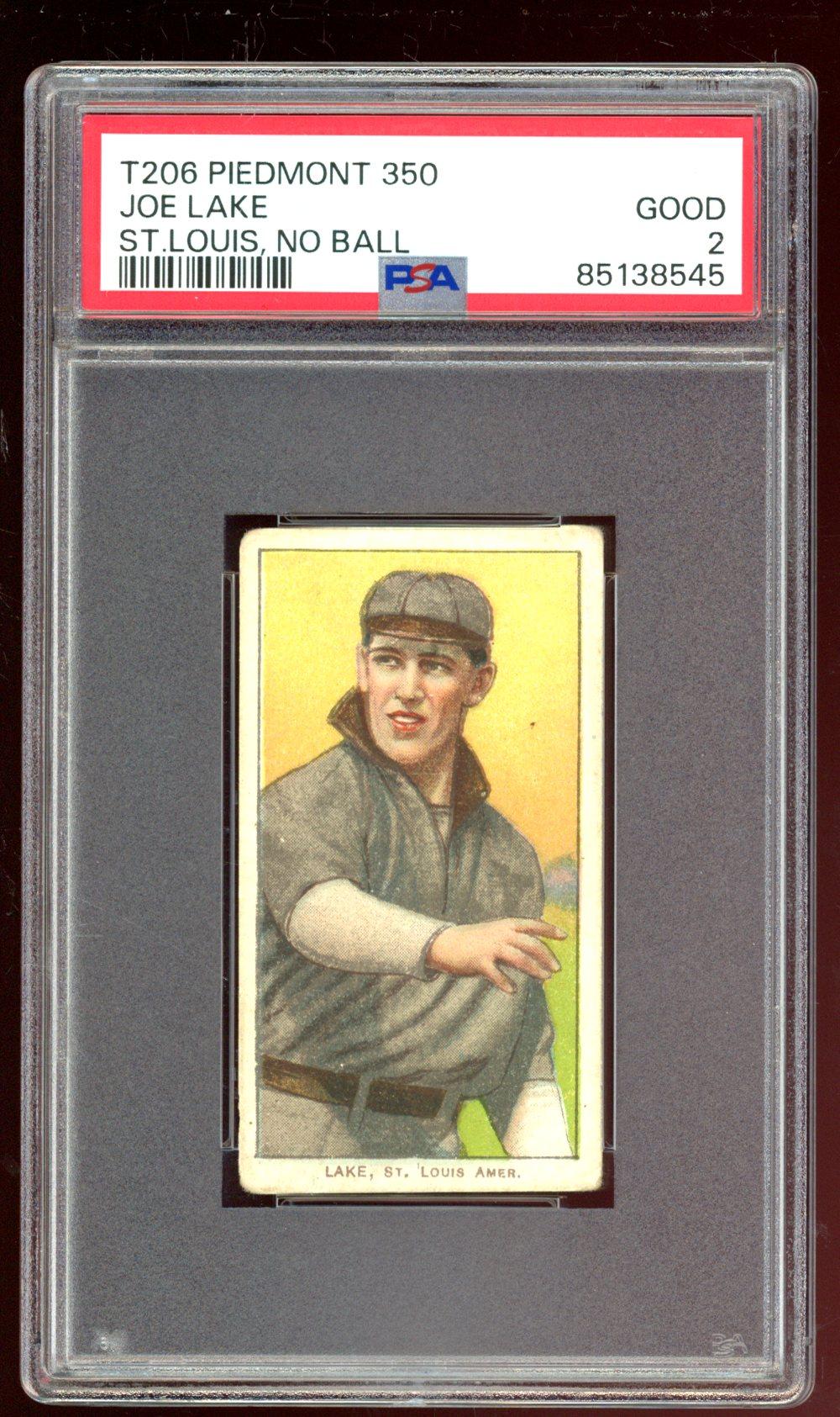 Joe Lake 1909-11 T206 #273 / St. Louis No Ball (PSA 2) | Pristine Auction