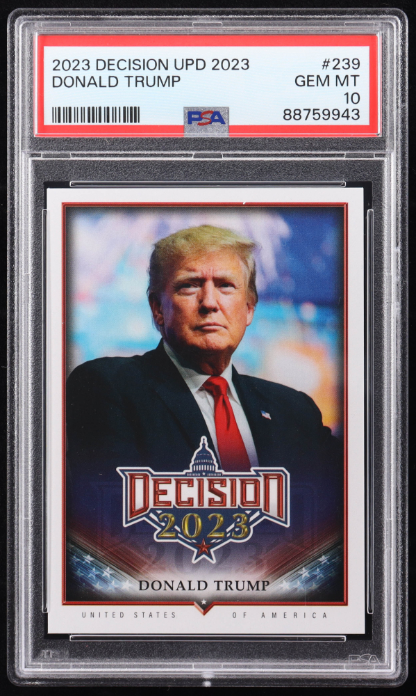 Donald Trump 2023 Decision 2023 Update #239 (PSA 10) | Pristine Auction