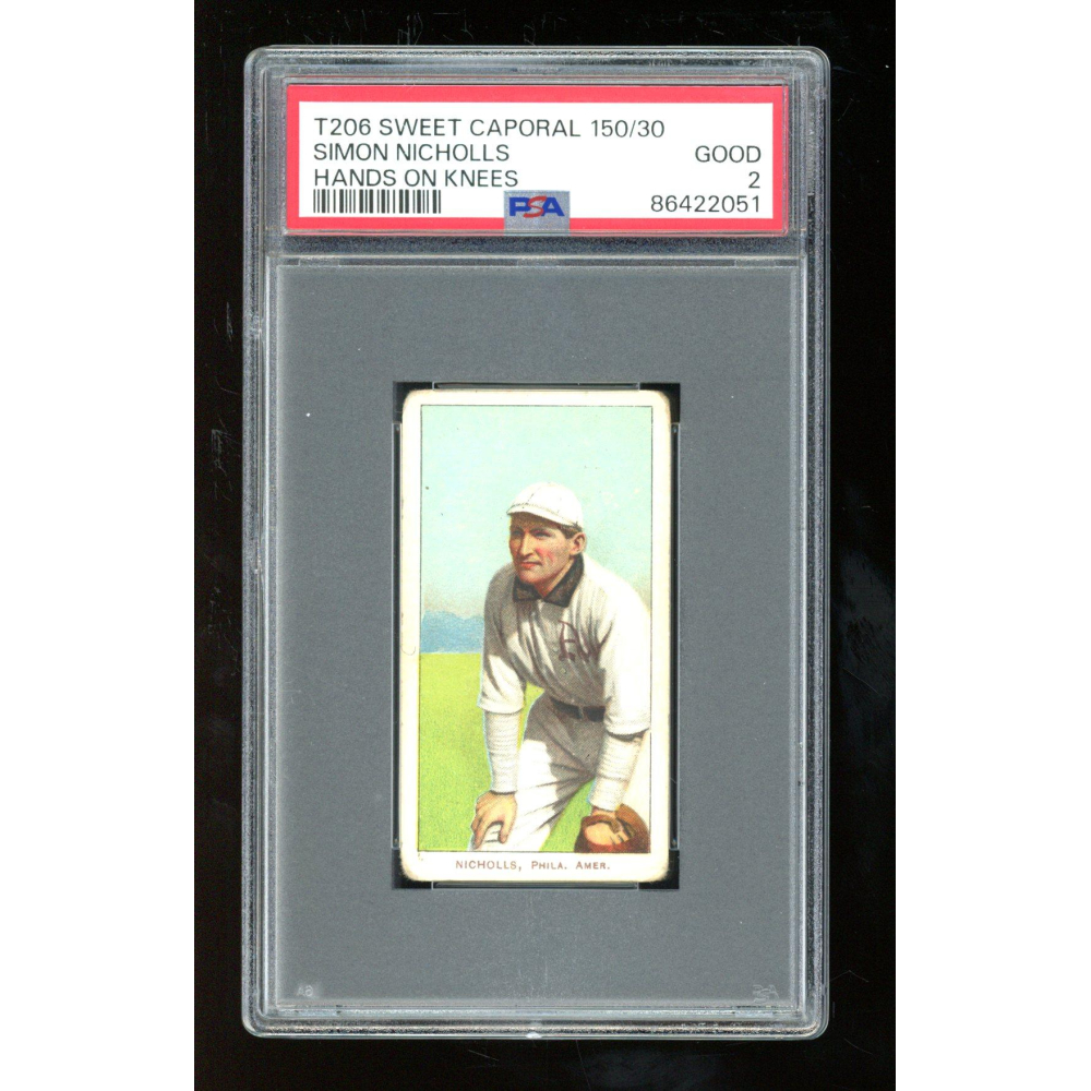 Simon Nicholls 1911 T206 Sweet Caporal (PSA 2) | Pristine Auction