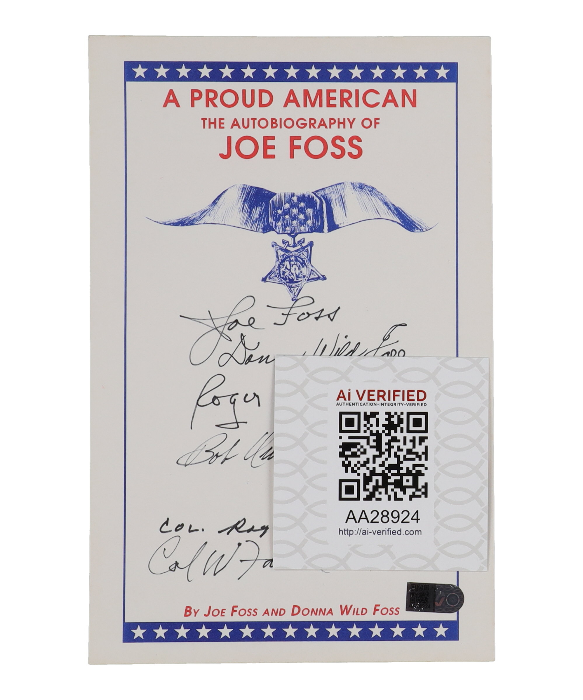 WWII Fighter Aces "A Proud American: The Autiobiography of Joe Foss ...