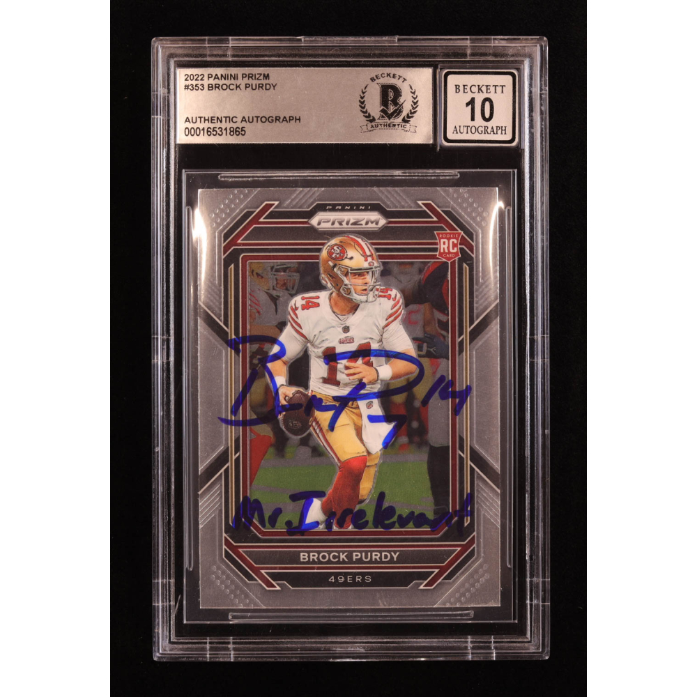 Brock Purdy Signed 2022 Panini Prizm #353 RC Inscribed "Mr. Irrelevent ...