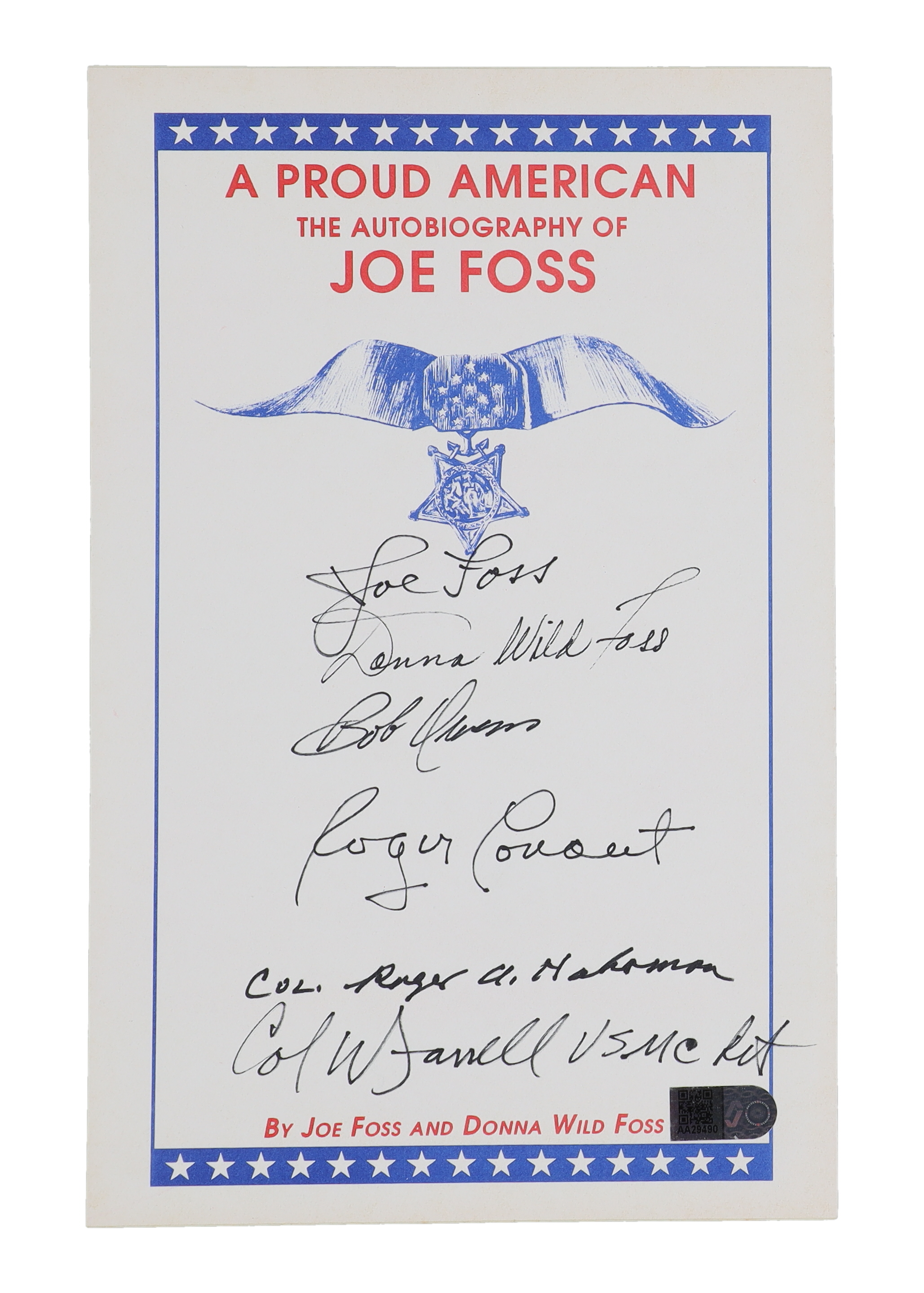 A Proud American Bookplate Signed by (6) with Joe Foss, Donna Wild Foss ...
