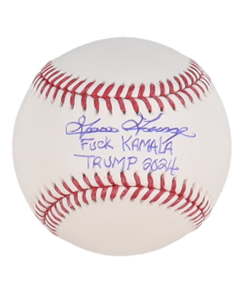 Goose Gossage Signed OML Baseball Inscribed "F**** Kamala Trump 2024 ...