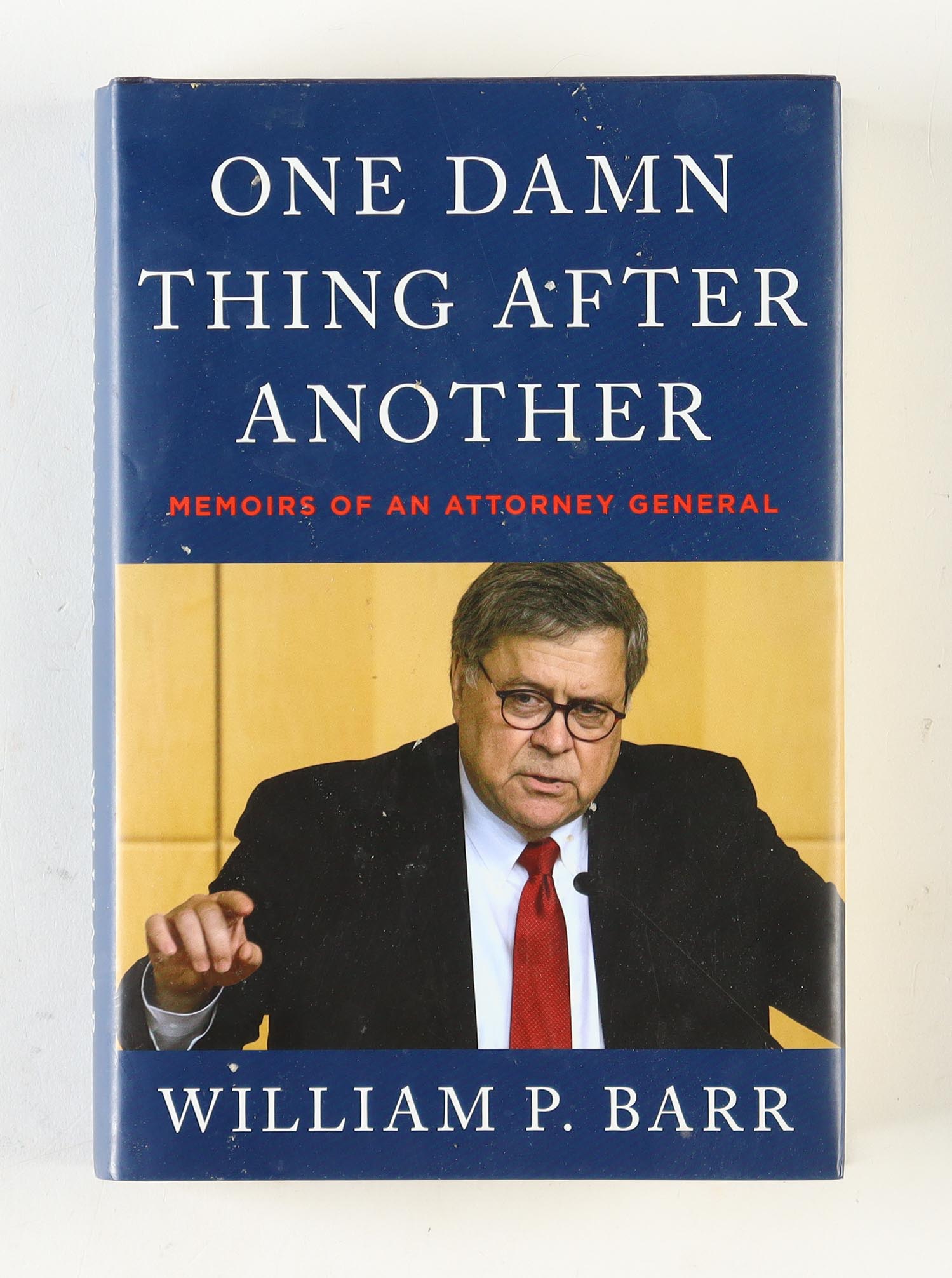 William Barr Signed "One Damn Thing After Another" Hardcover Book ...