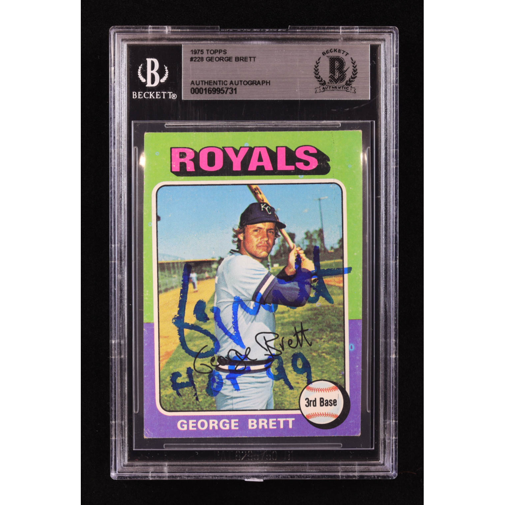 George Brett Signed 1975 Topps #228 RC Inscribed "HOF 99" (BGS ...