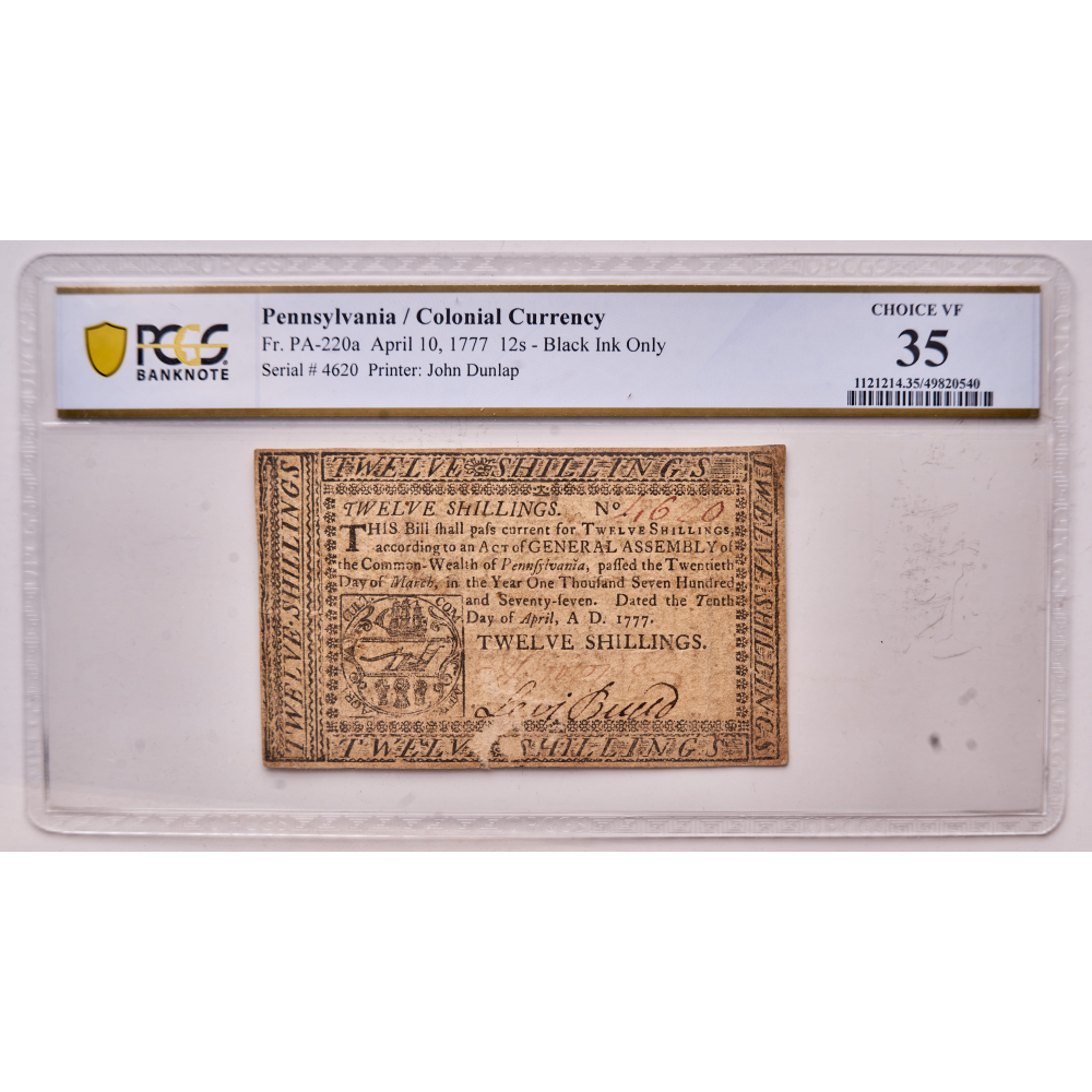 1777 12 Shillings Pennsylvania Colonial Note Black Ink (PCGS Banknote ...