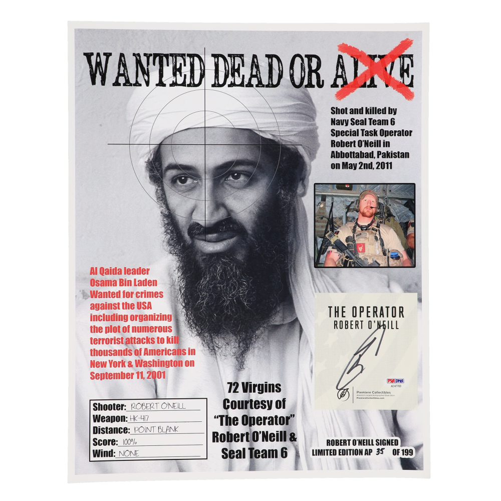 Robert J. O'Neill Signed LE "Bin Laden Wanted Dead or Alive" 13x16 ...