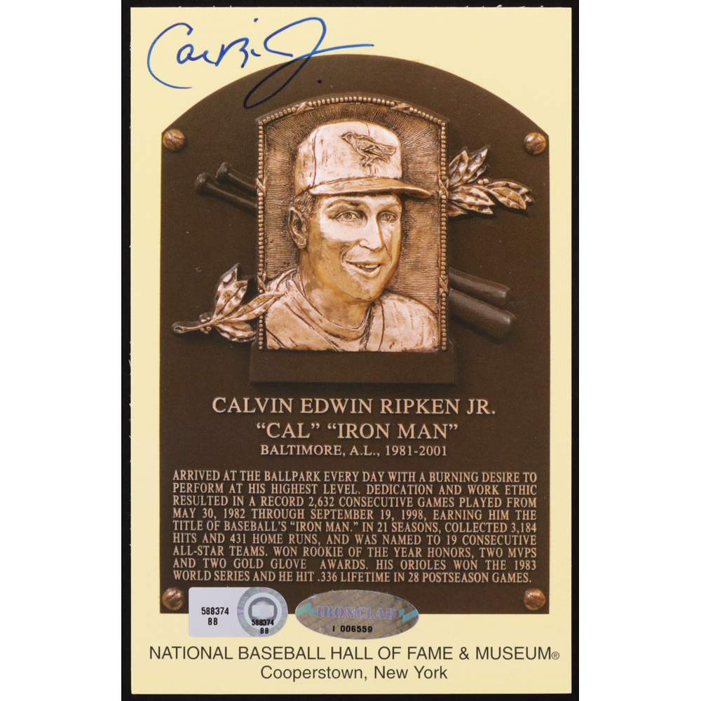 Cal Ripken Jr. Signed Hall of Fame Plaque Postcard (MLB & Ironclad ...