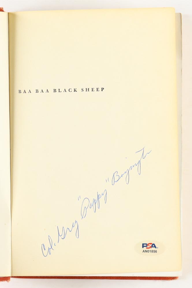 Pappy Boyington Signed "Baa Baa Blacksheep" Book (PSA) WWII MOH ...