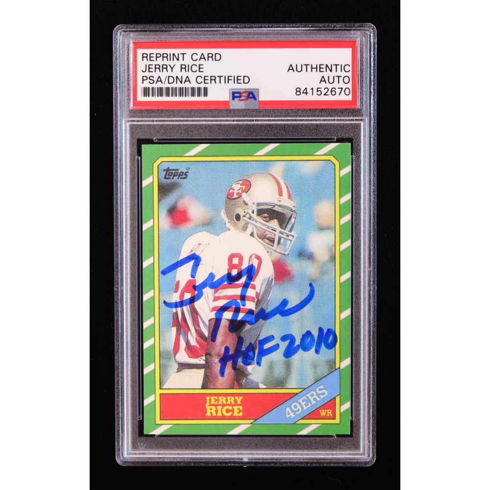 Jerry Rice Signed 1986 Topps Rookie Card Reprint Inscribed "HOF 2010 ...