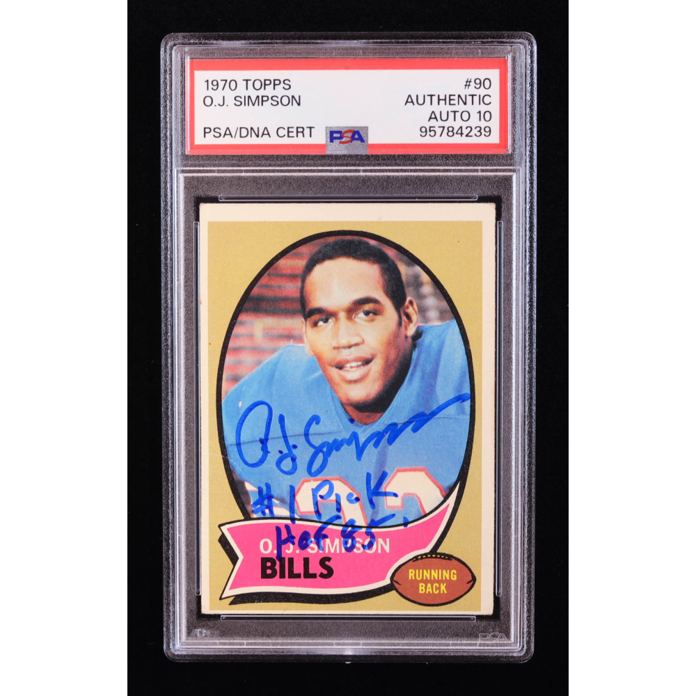 O.J. Simpson Signed 1970 Topps #90 RC Inscribed "#1 Pick" & "HOF 85 ...
