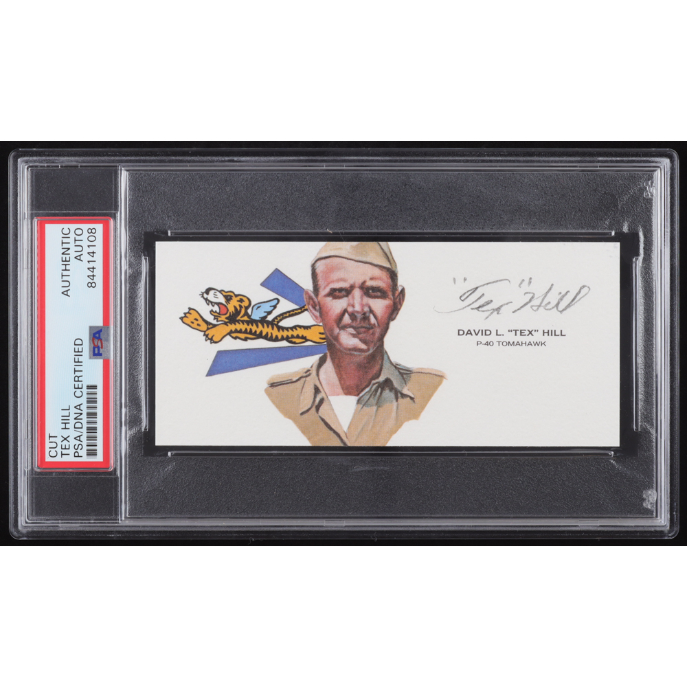 Tex Hill Signed Cut Signature (PSA) WWII AVG Flying Tigers P-40 Ace 12 ...