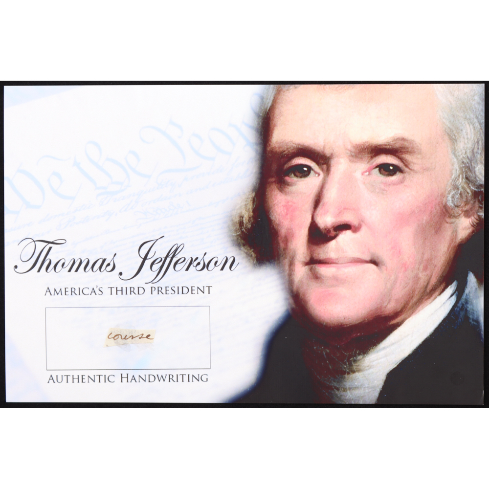 Thomas Jefferson 4x6 Photo With Authentic Hand-Written Word Cut (JSA ...