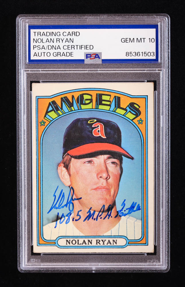 Nolan Ryan Signed 1972 Topps #595 Inscribed "108.5 MPH Fastball" (PSA ...