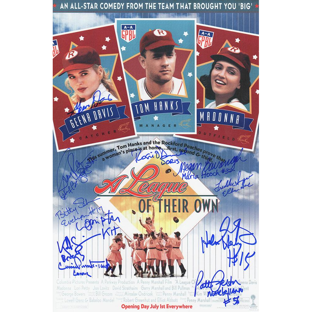 "A League Of Their Own" 11x17 Movie Poster Cast-Signed & Inscribed By ...