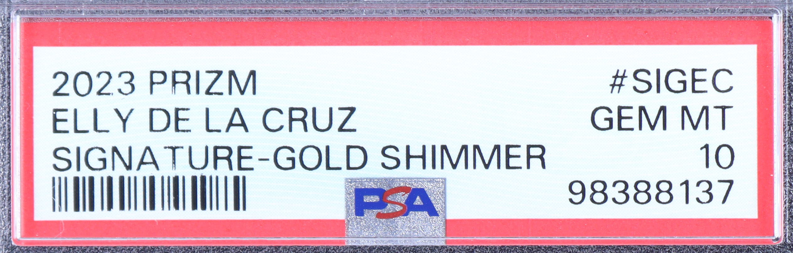 Elly De La Cruz 2023 Panini Prizm Gold Shimmer Signature #SIGEC RC #7/10 (PSA 10) | Pristine Auction