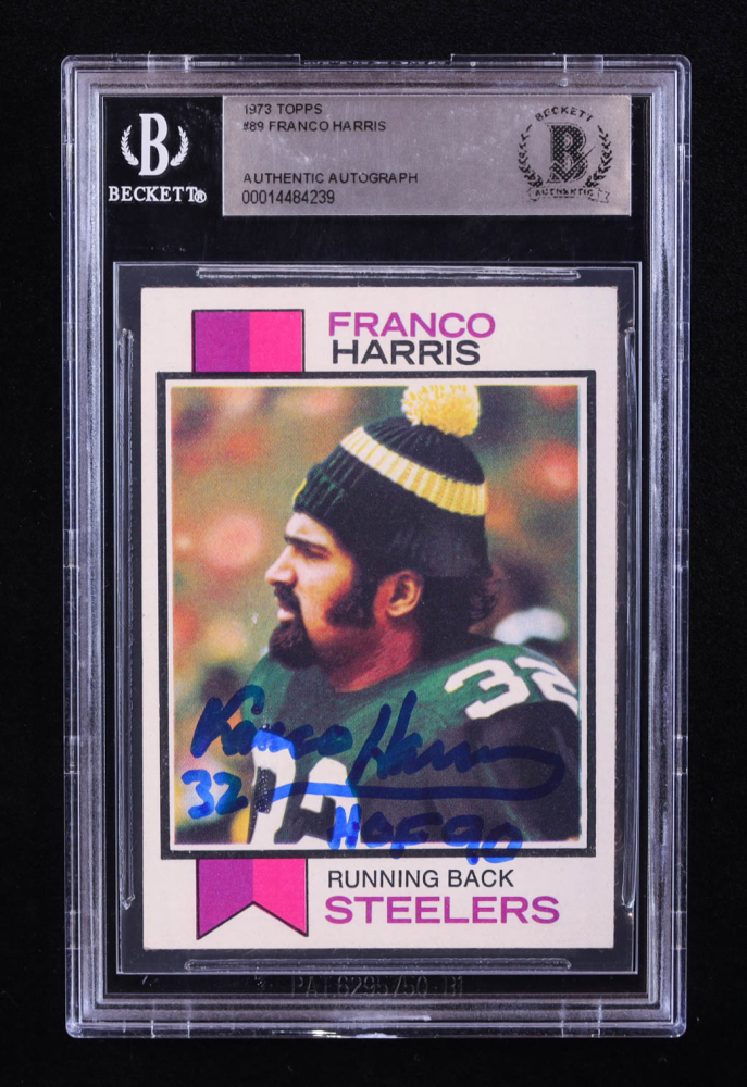 Franco Harris Signed 1973 Topps #89 RC Inscribed "HOF 90" (BGS ...