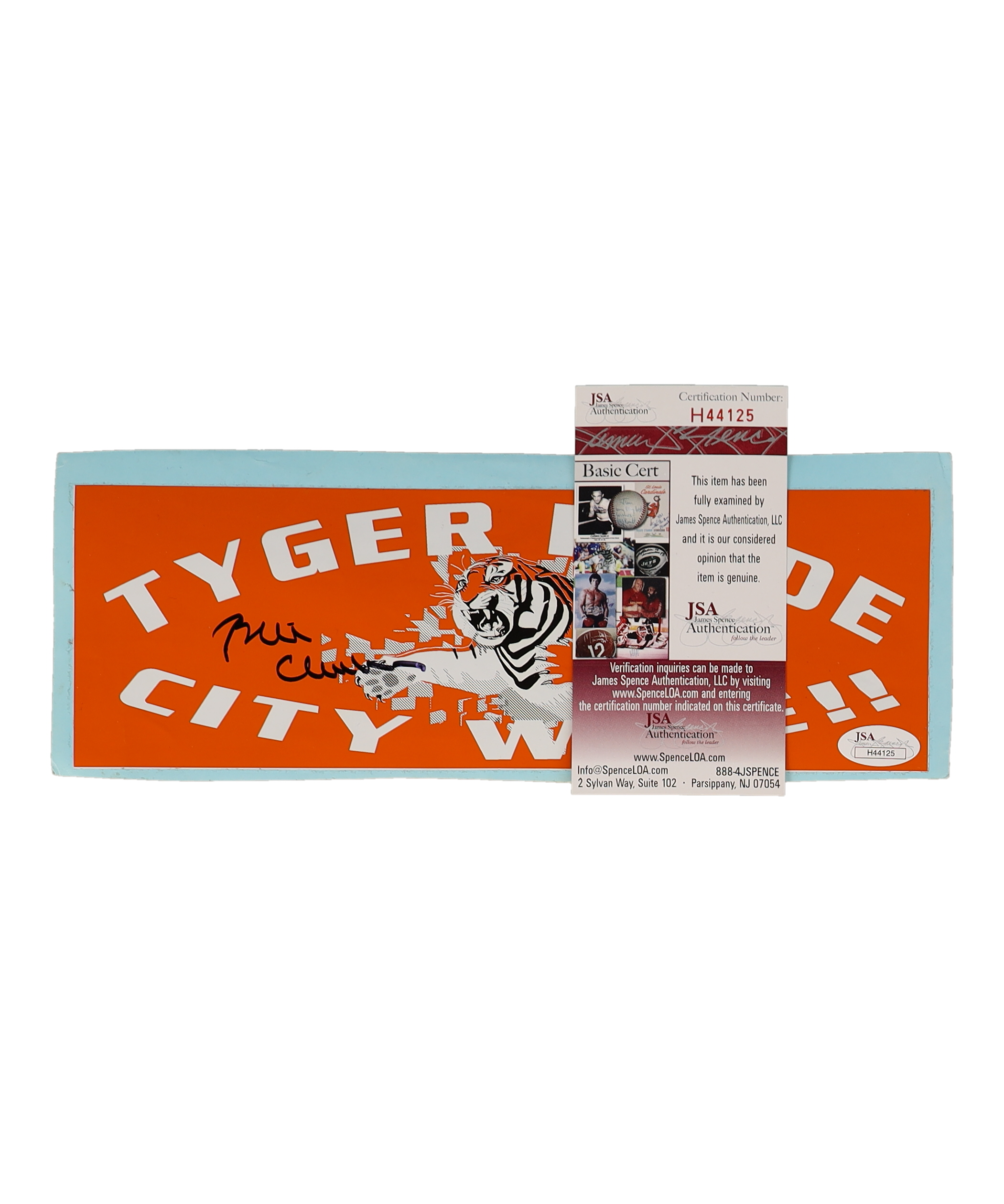 Bill Clinton Signed "Tyger Pride City Wide!!" Bumper Sticker (JSA ...