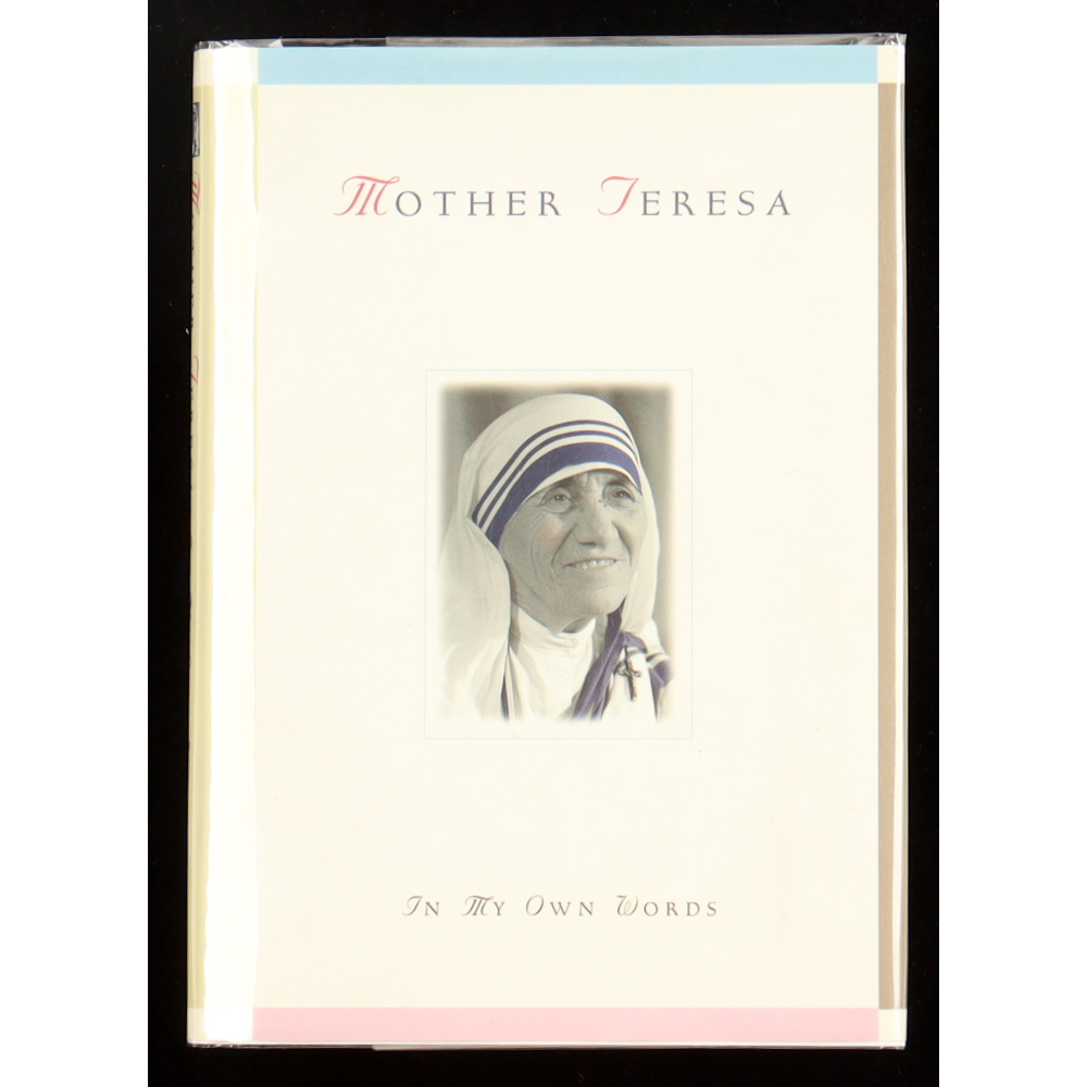 Mother Teresa Signed "In My Own Words" Hardcover Book Inscribed "God ...