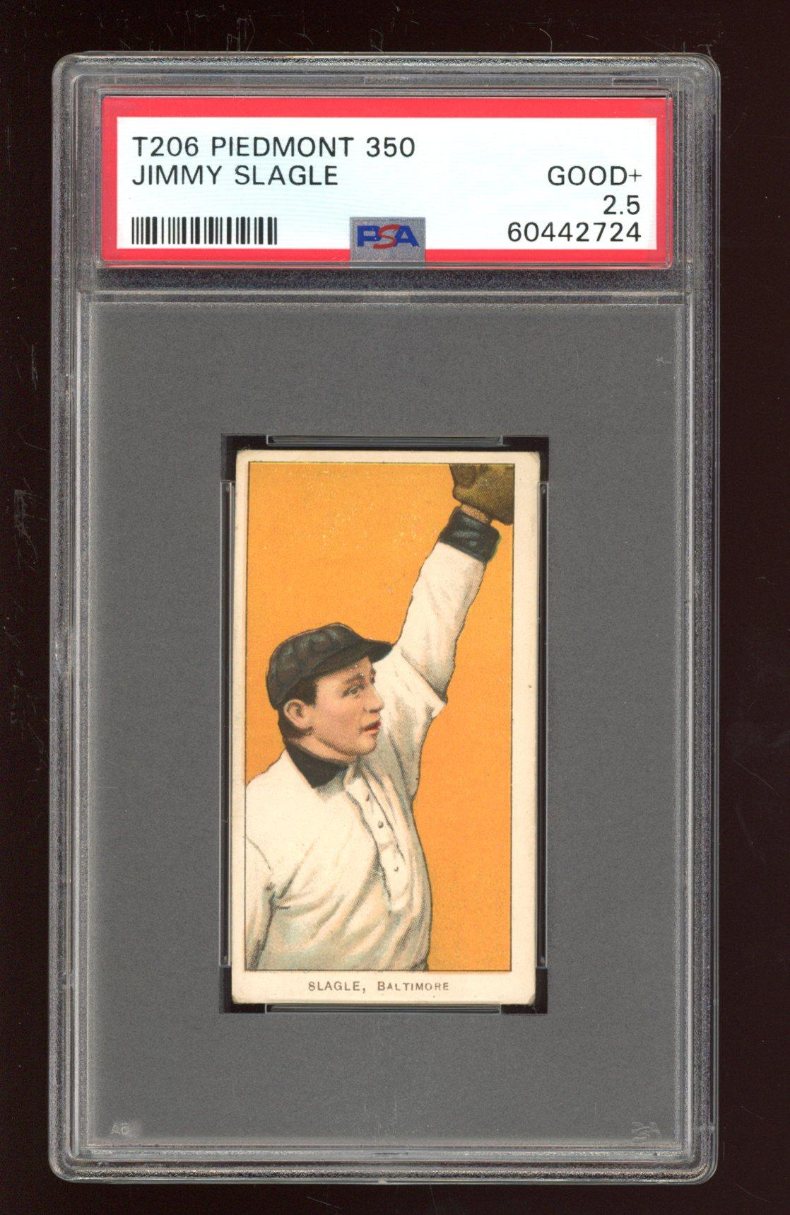 Jimmy Slagle Piedmont 350 1909-11 T206 (PSA 2.5) | Pristine Auction