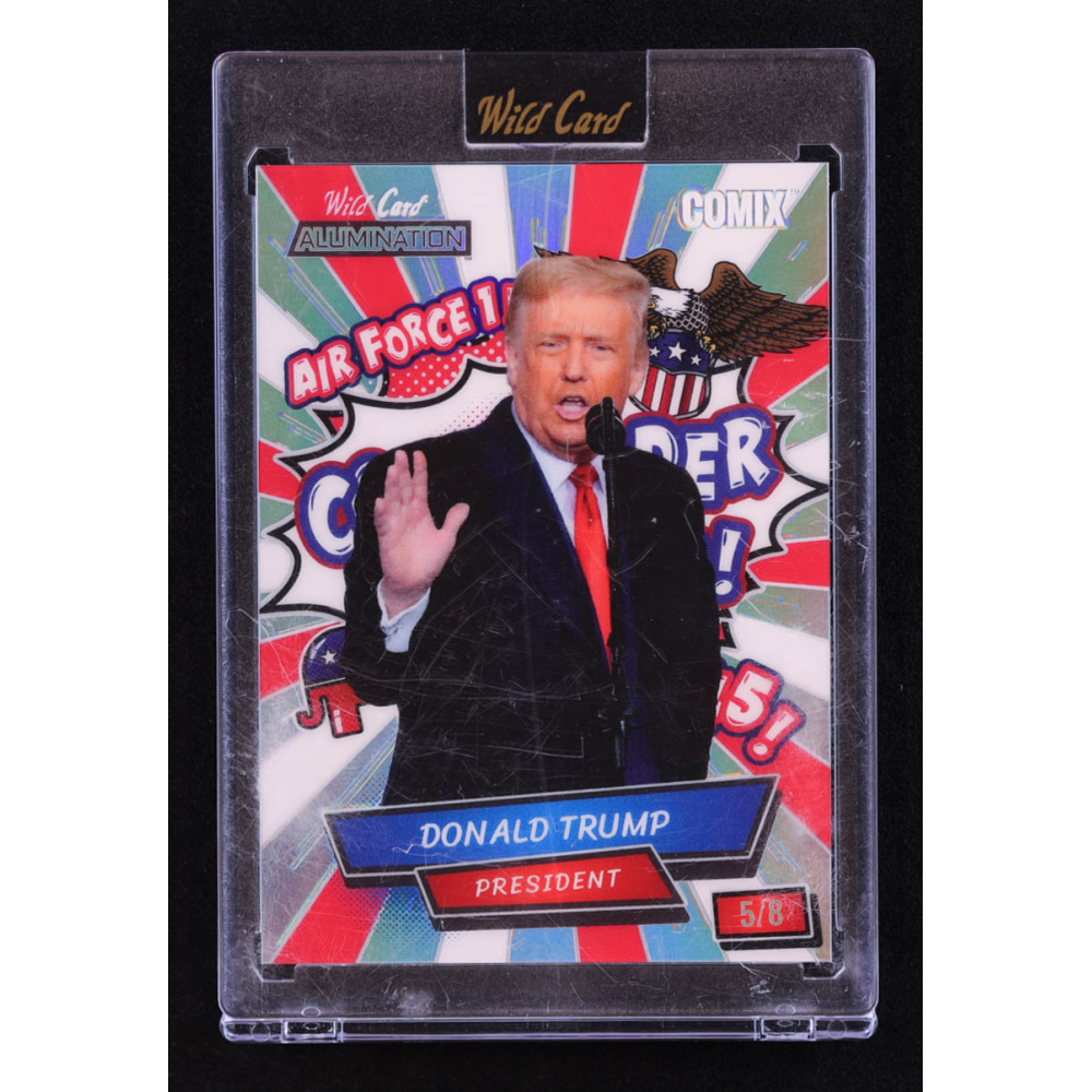 Donald Trump 2024 Wild Card Alumination Comix POTUS! #ACWCDT6 #5/8 ...