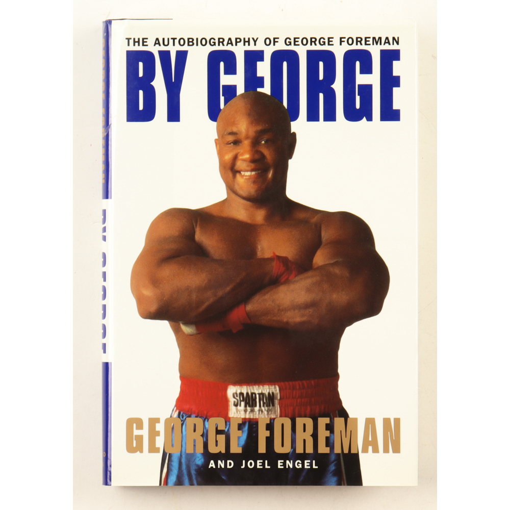 George Foreman Signed "By George" Hardcover Book (PSA) | Pristine Auction