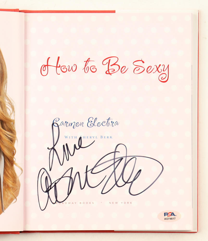Carmen Electra Signed "How To Be Sexy" Hardcover Book Inscribed "Love" (PSA) | Pristine Auction