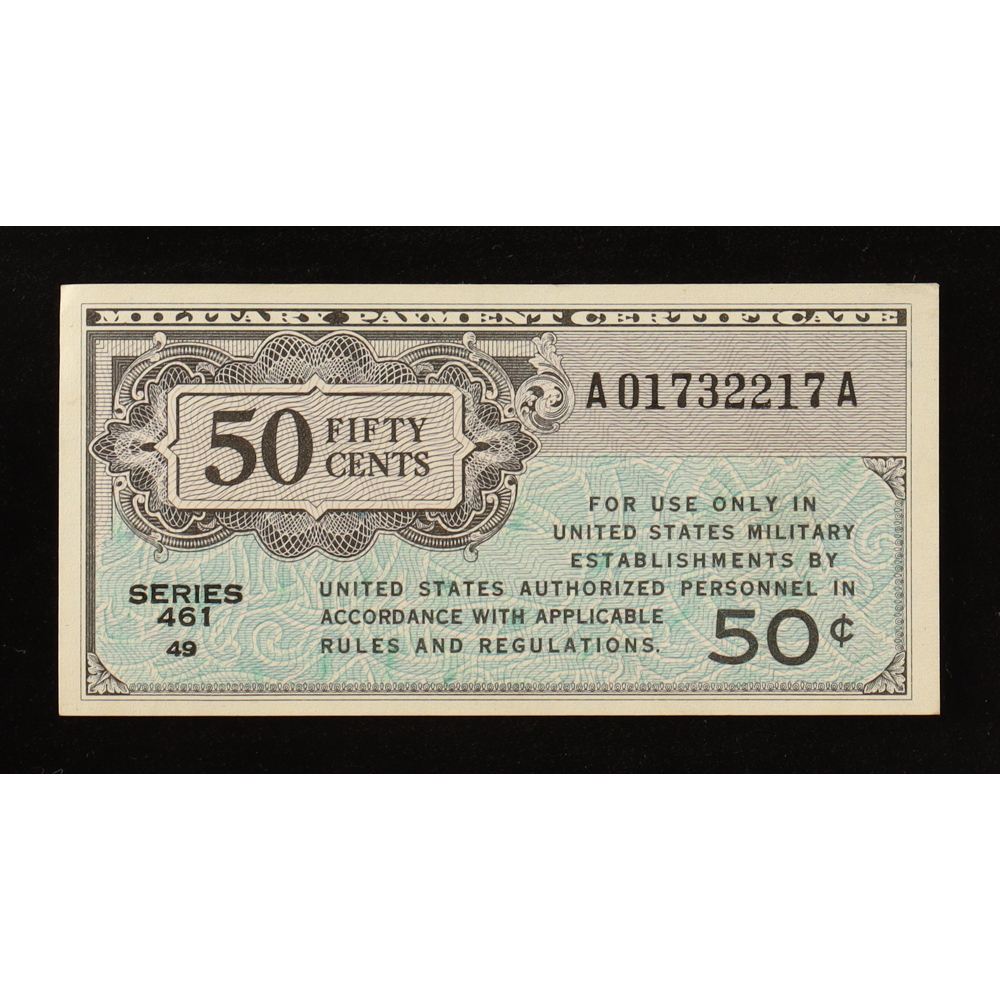 1946-47 U.S. Military Payment Certificate .50¢ - Series 461 | Pristine Auction