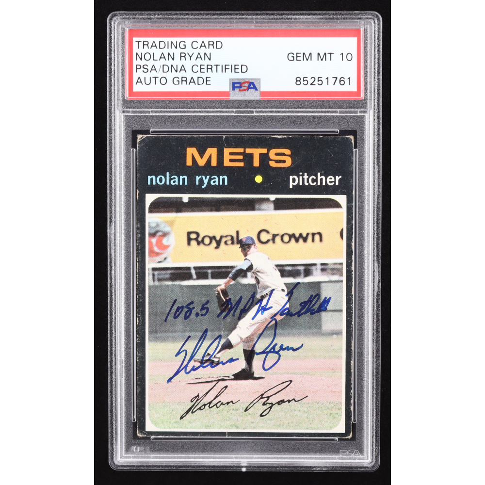 Nolan Ryan Signed 1971 Topps #513 Inscribed "108.5 MPH Fastball" (PSA ...