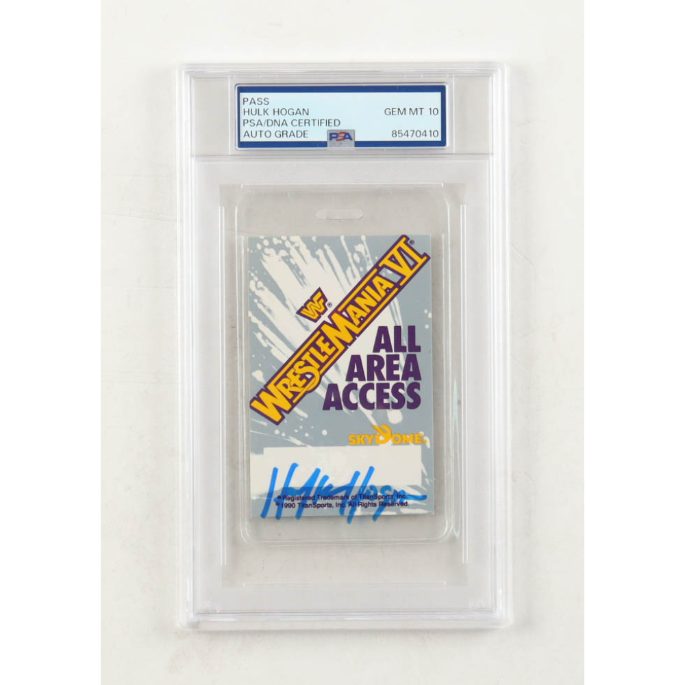 Hulk Hogan Signed 1990 WrestleMania VI All Access Area Pass (PSA ...