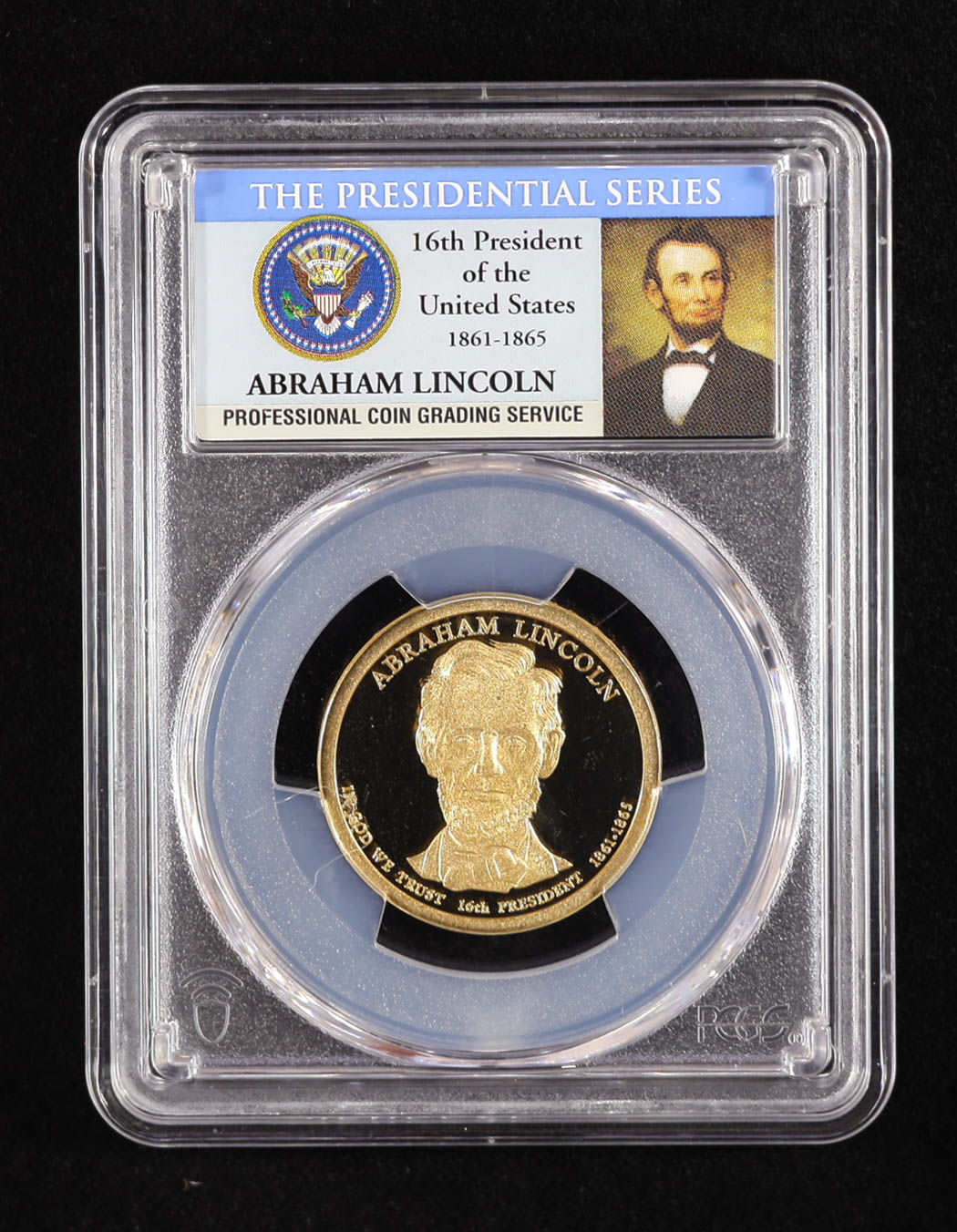 2010-S U.S. Presidential Proof $1 Coin - Abraham Lincoln 16th President ...