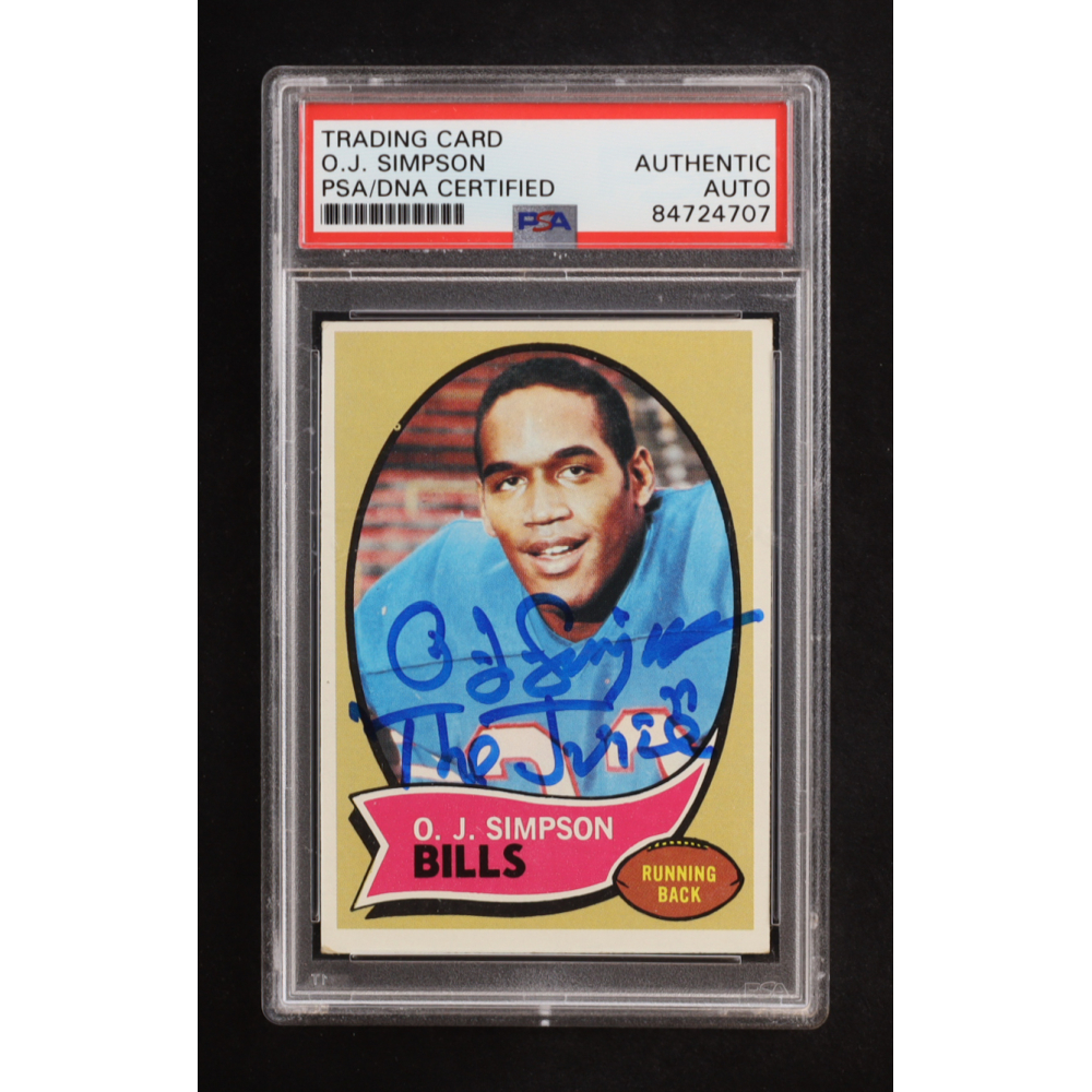 O. J. Simpson Signed 1970 Topps #90 RC Inscribed "The Juice" (PSA ...