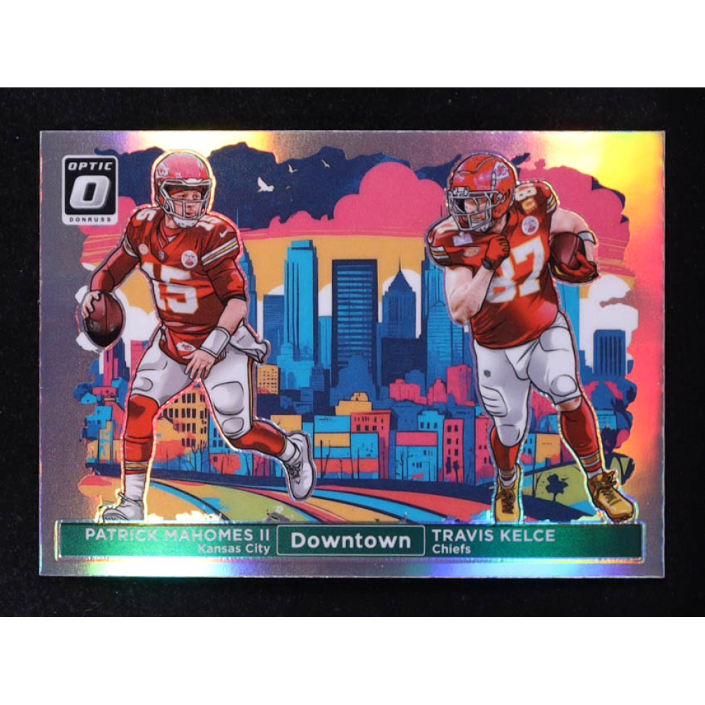 Patrick Mahomes II / Travis Kelce 2024 Donruss Optic Downtown Duos #3 ...
