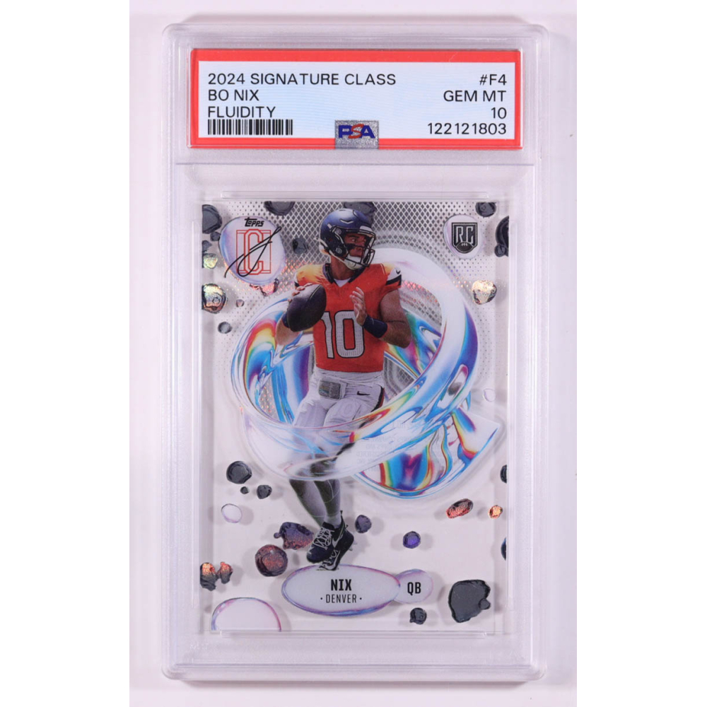 Bo Nix 2024 Topps Signature Class Fluidity #F4 RC (PSA 10) | Pristine ...