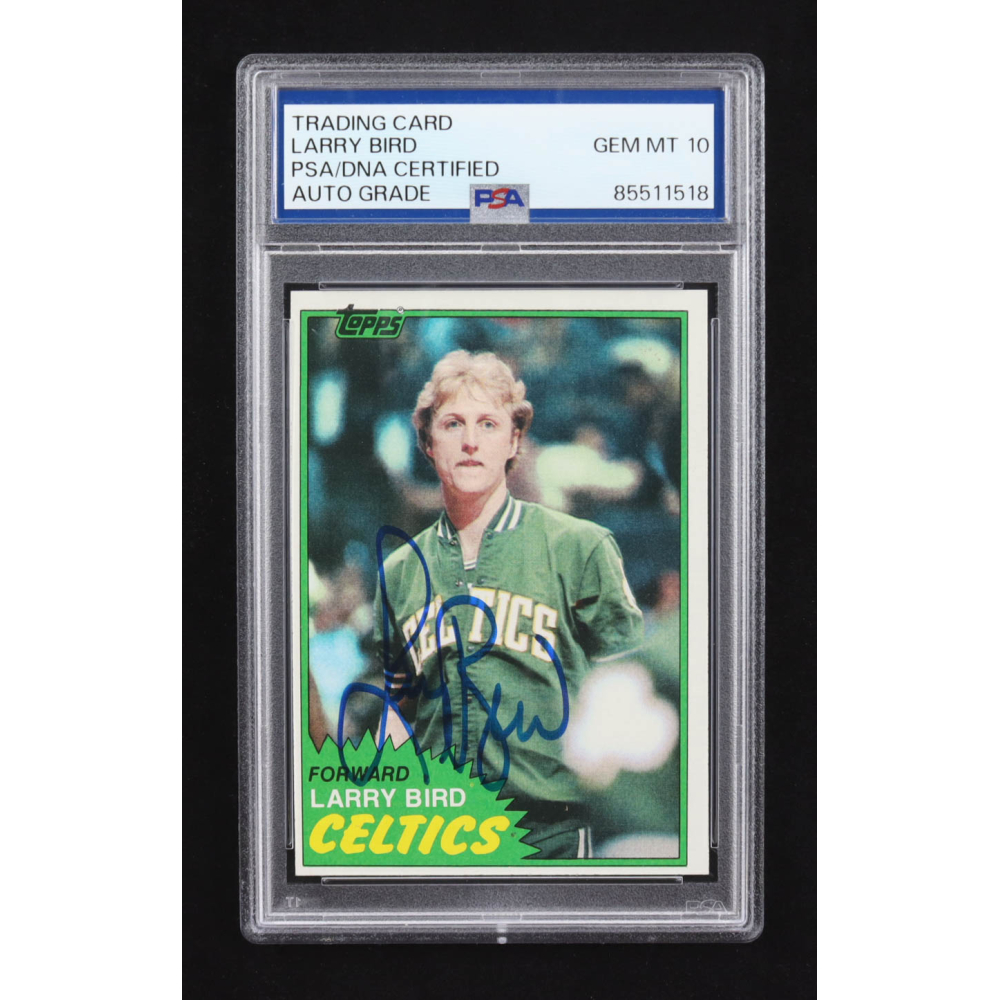 Larry Bird Signed 1981 Topps #4 (PSA | Autograph Graded PSA 10 ...